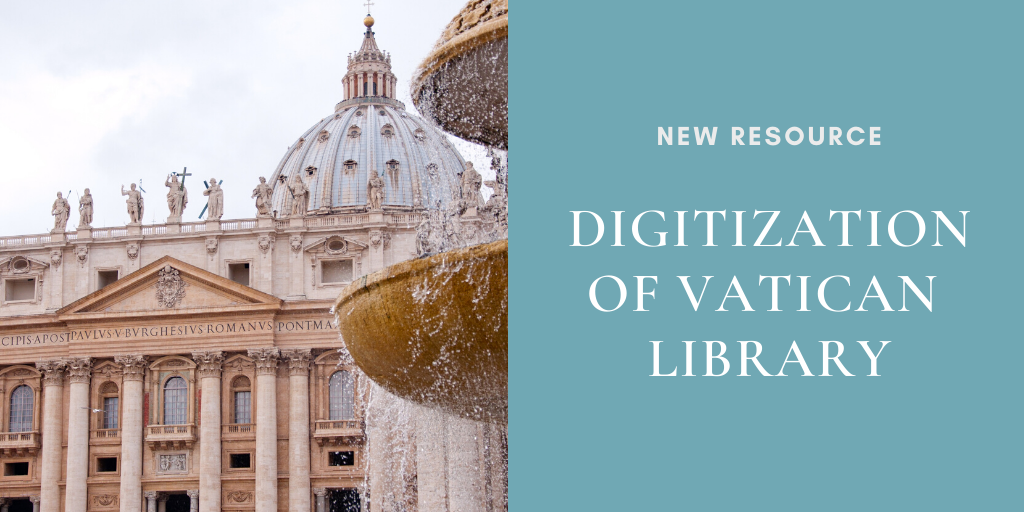 Resource: Digitization of Vatican Library – Medieval Art Research