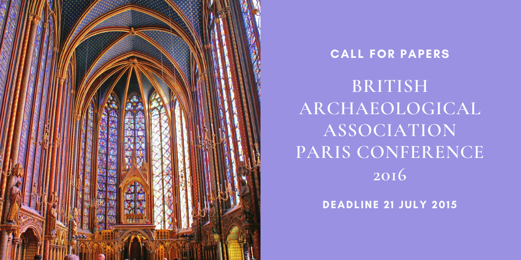 CFP: British Archaeological Association 2016 Annual Conference ...