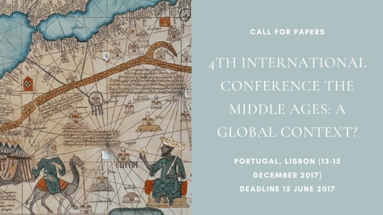 CFP: 4th International Conference the Middle Ages: A Global Context ...