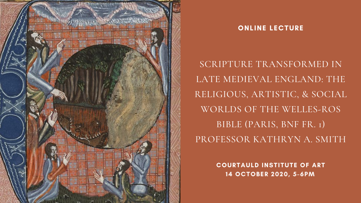 Online Lecture: Scripture Transformed in Late Medieval England: The ...