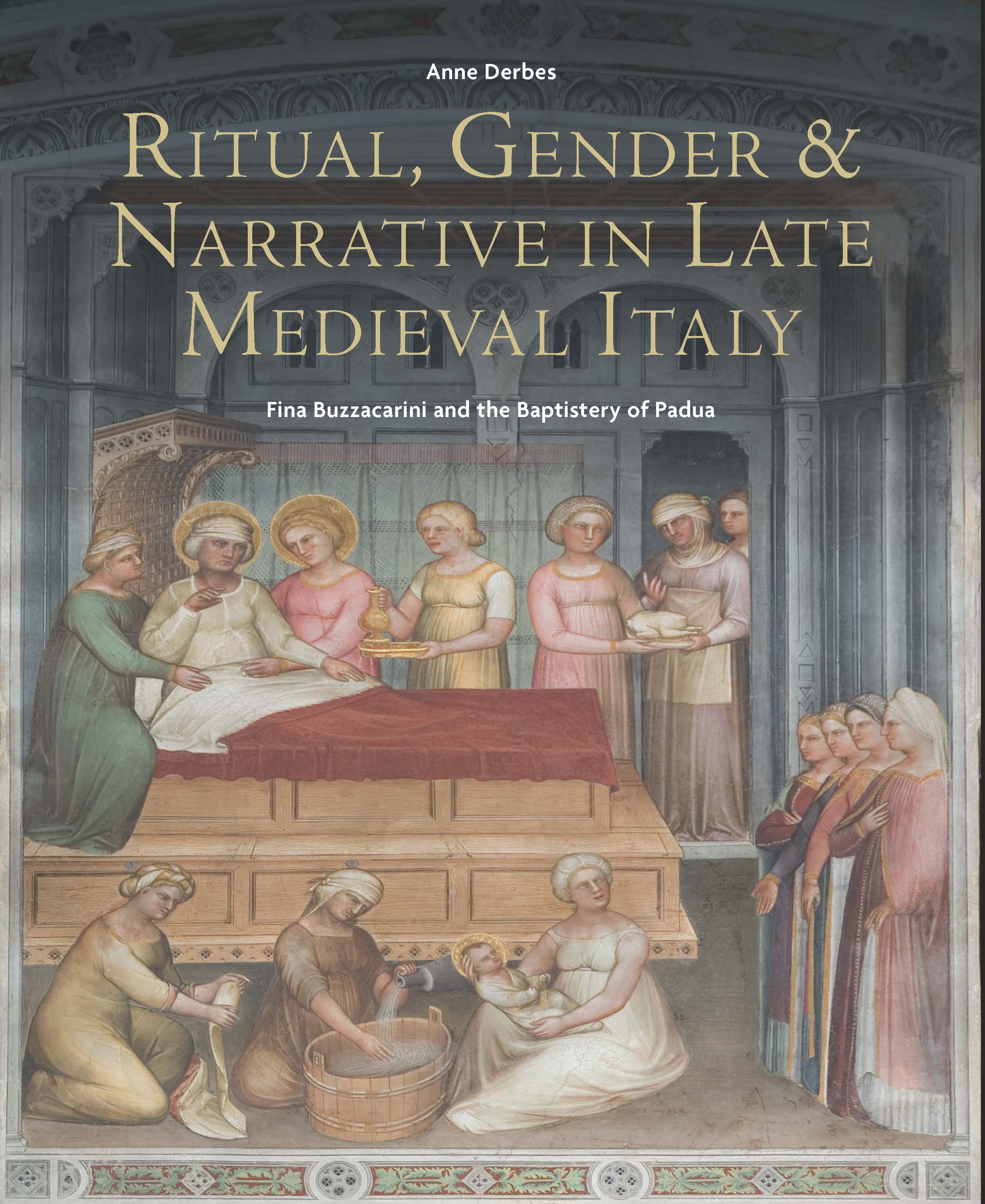 New Publication: Ritual, Gender, and Narrative in Late Medieval Italy ...