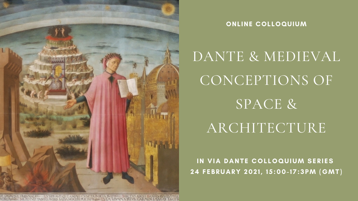 Online Colloquium: ‘Dante & Medieval Conceptions of Space and ...