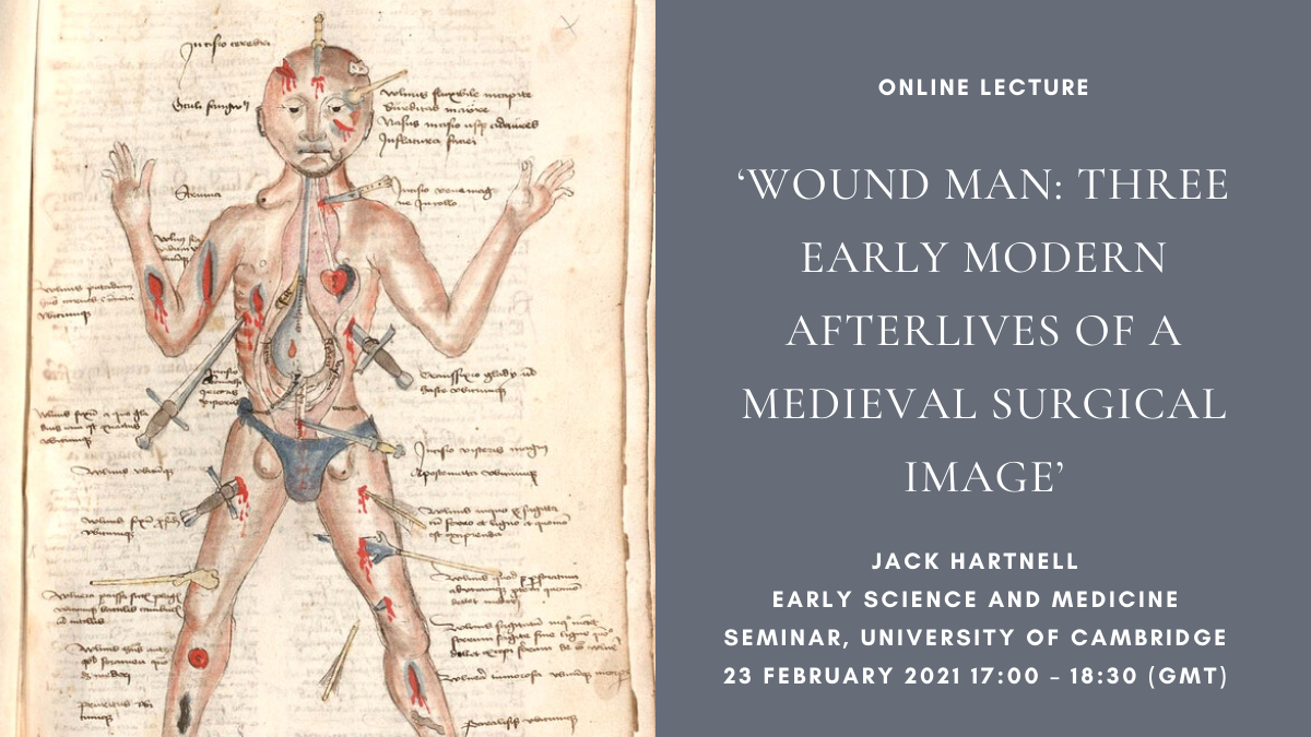 Online Lecture: ‘Wound Man: Three Early Modern Afterlives of a Medieval ...