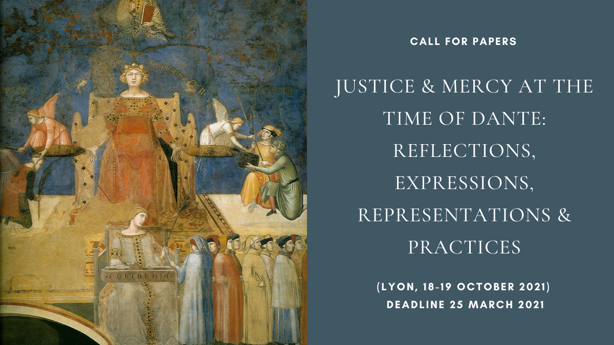 CFP: Justice and Mercy at the Time of Dante: Reflections, Expressions ...