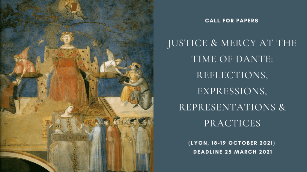 CFP: Justice and Mercy at the Time of Dante: Reflections, Expressions ...