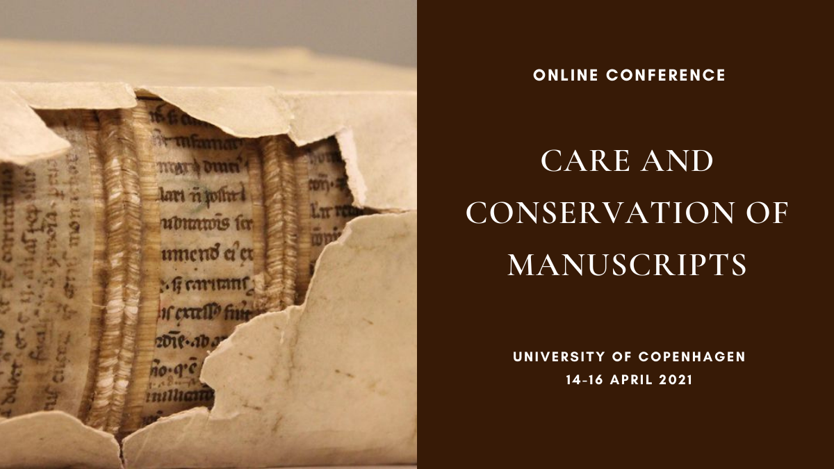 Online Conference: Care and conservation of manuscripts, University of ...