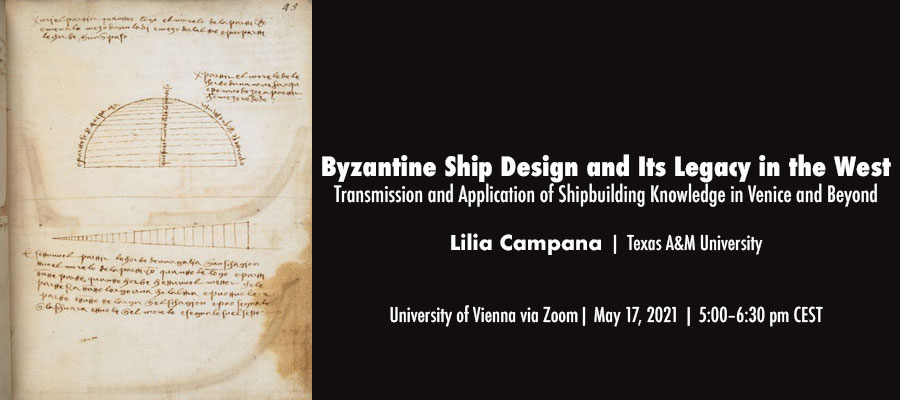 Online Lecture: Byzantine Ship Design and Its Legacy in the West ...