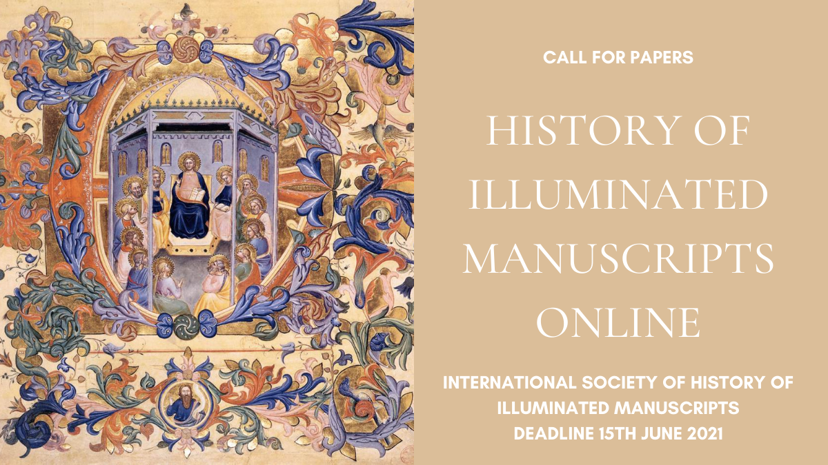 Call for Papers: History of Illuminated Manuscripts Online (Deadline ...