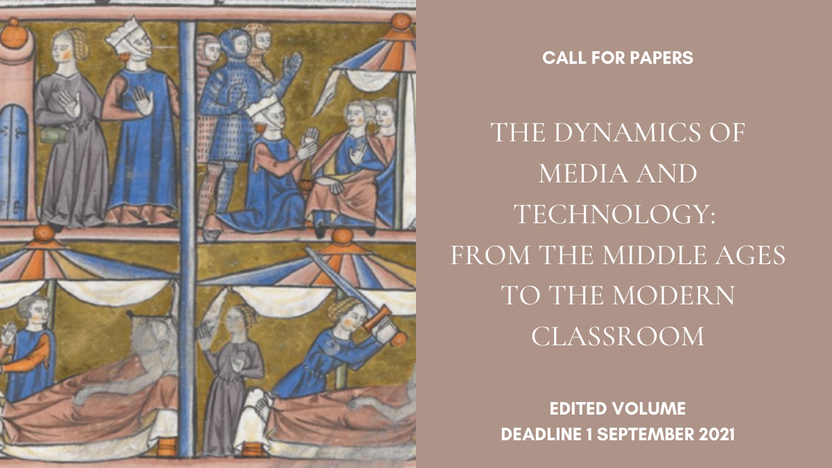 Call for Papers: The Dynamics of Media and Technology: From the Middle ...