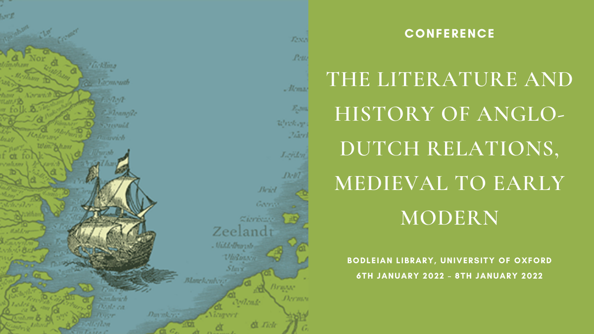 Conference: The Literature and History of Anglo-Dutch Relations ...