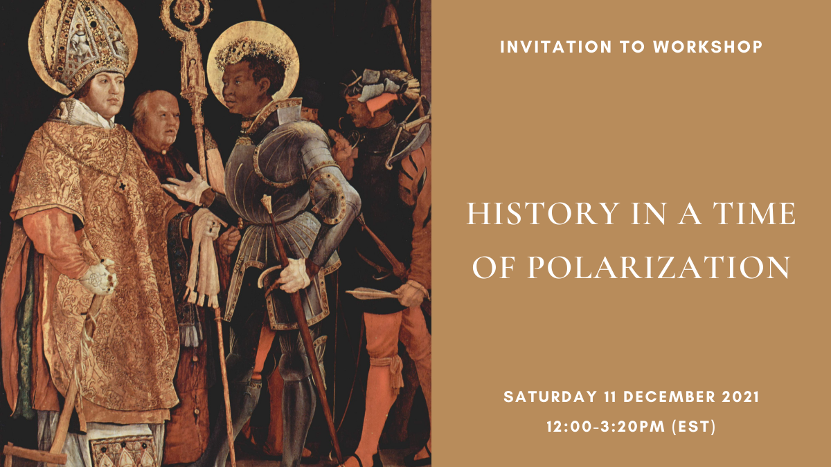 Invitation to Workshop: ‘History in a Time of Polarization’, Saturday ...