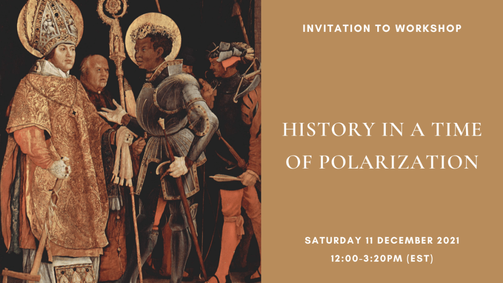 Invitation to Workshop: ‘History in a Time of Polarization’, Saturday ...