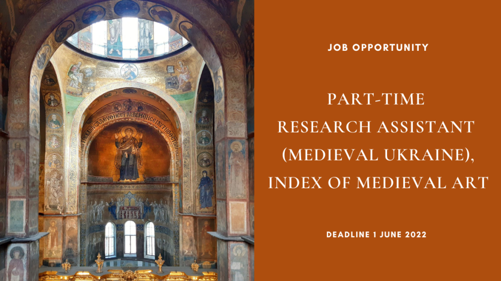 Job Opportunity: Part-time Research Assistant (Medieval Ukraine), Index ...