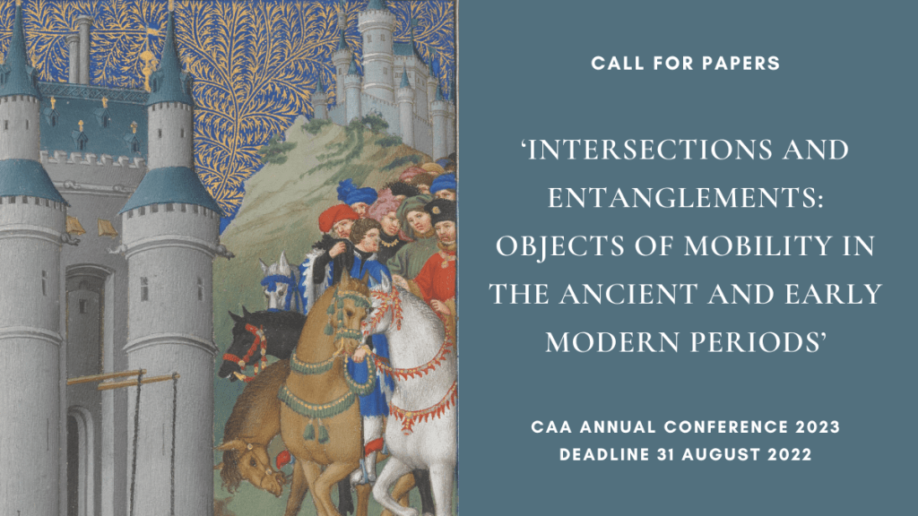 CFP: ‘Intersections and Entanglements: Objects of Mobility in the ...