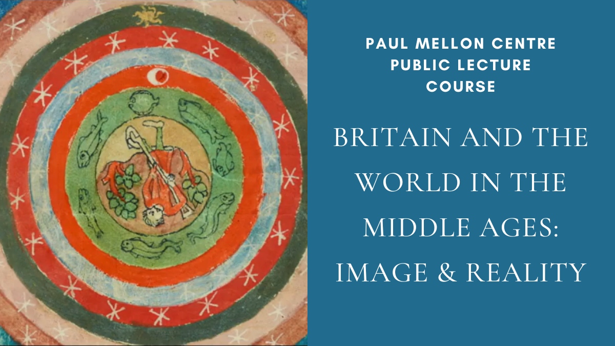 Public Lecture Course with the Paul Mellon Centre: Britain and the ...