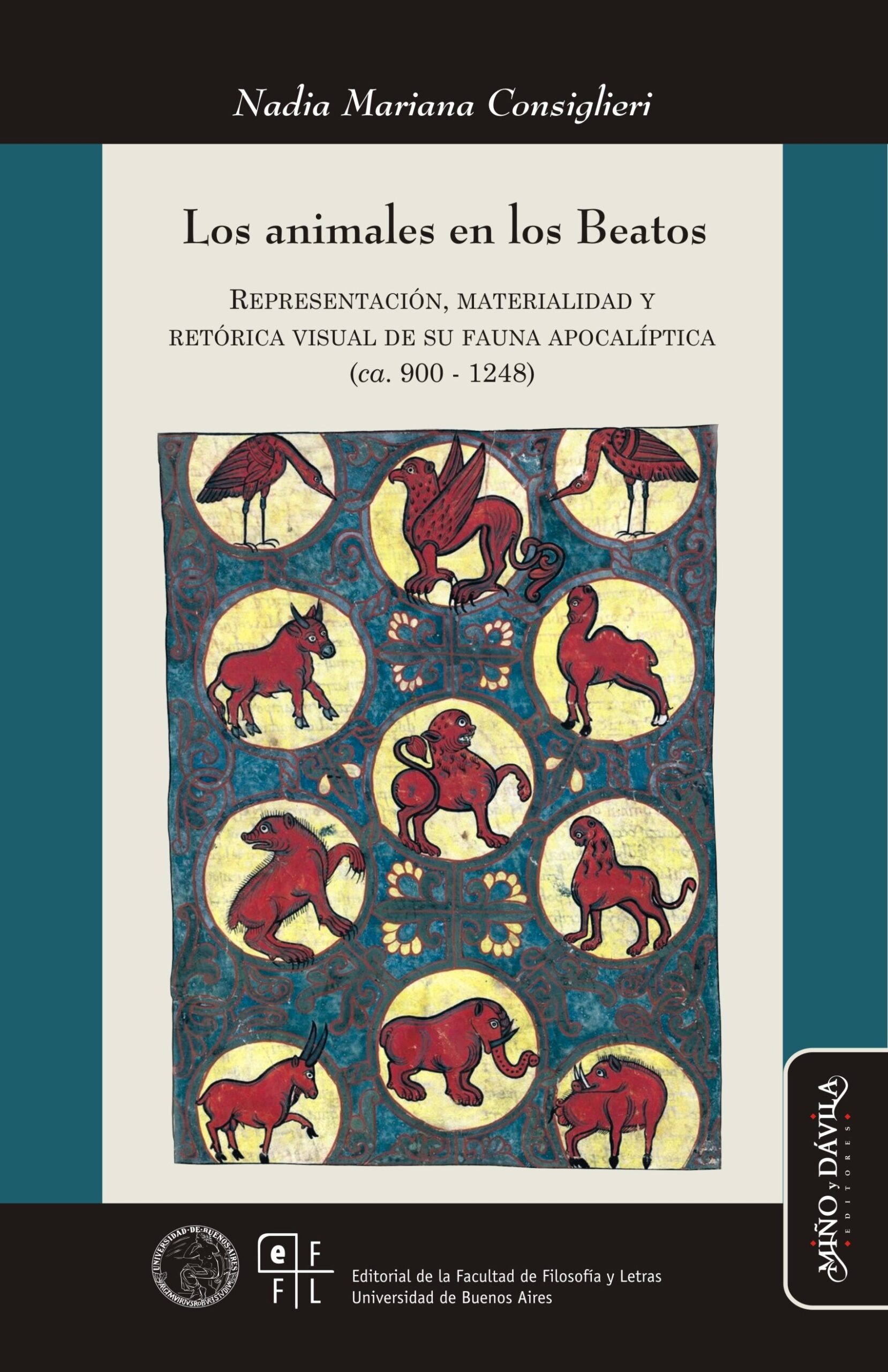 New Publication: ‘Los animales en los Beatos. Representación ...
