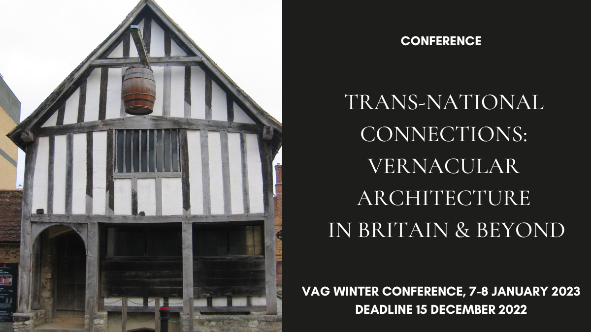 Conference: ‘Trans-National Connections: Vernacular Architecture in ...