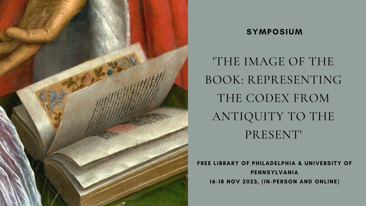 Symposium: ‘The Image of the Book: Representing the Codex from Antiquity to the Present ...