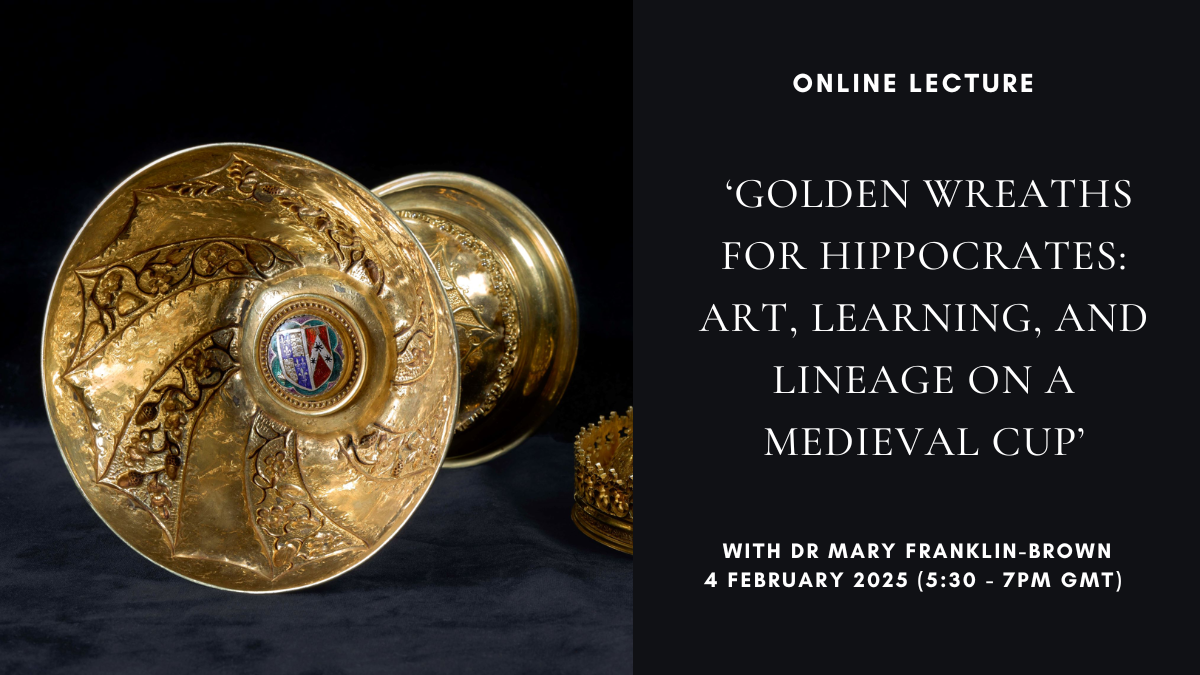 Online lecture: ‘Golden Wreaths for Hippocrates: Art, Learning, and ...