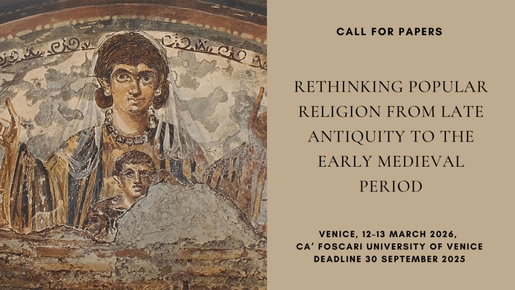 CFP: ‘Rethinking Popular Religion from Late Antiquity to the Early ...