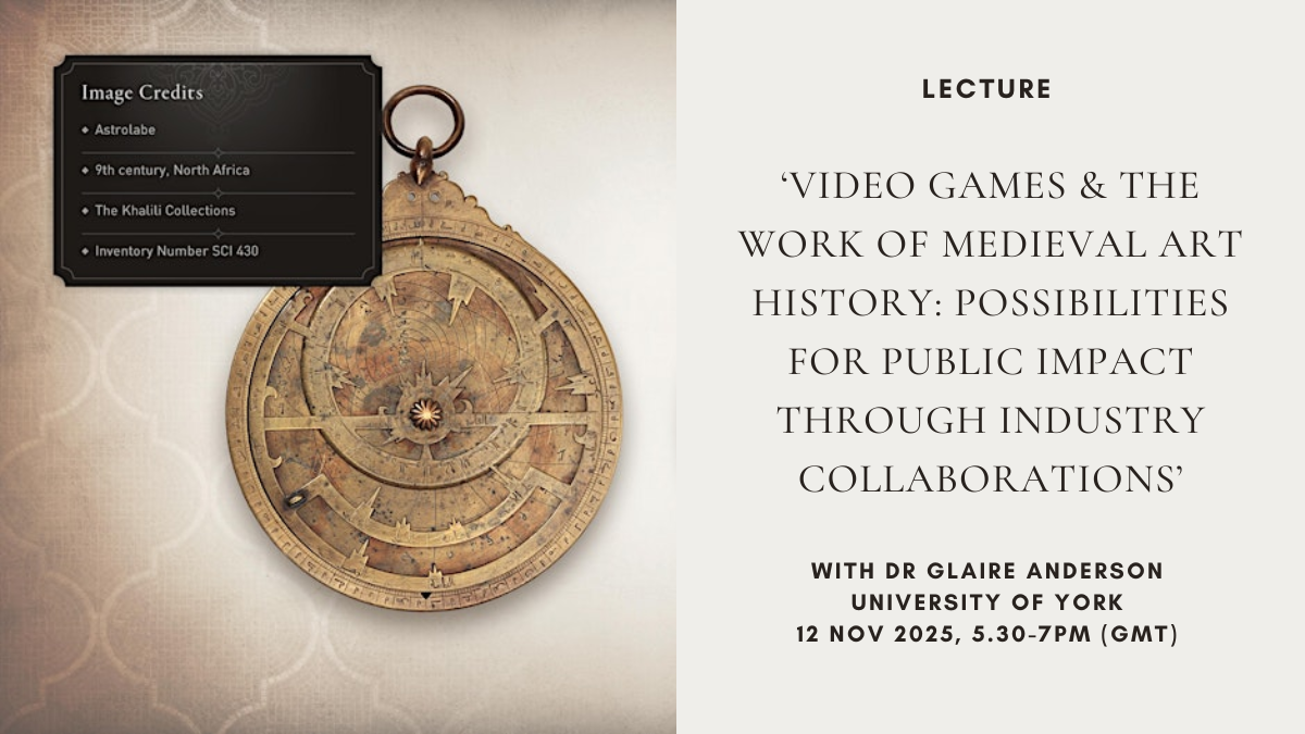 Lecture: ‘Video Games & the Work of Medieval Art History: Possibilities ...