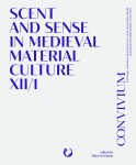 Journal Issue: Convivium 12.1: Scent and Sense in Medieval Material ...